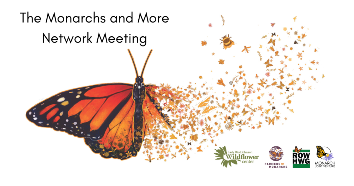 2024 Monarchs and More Network Meeting • Monarch Joint Venture